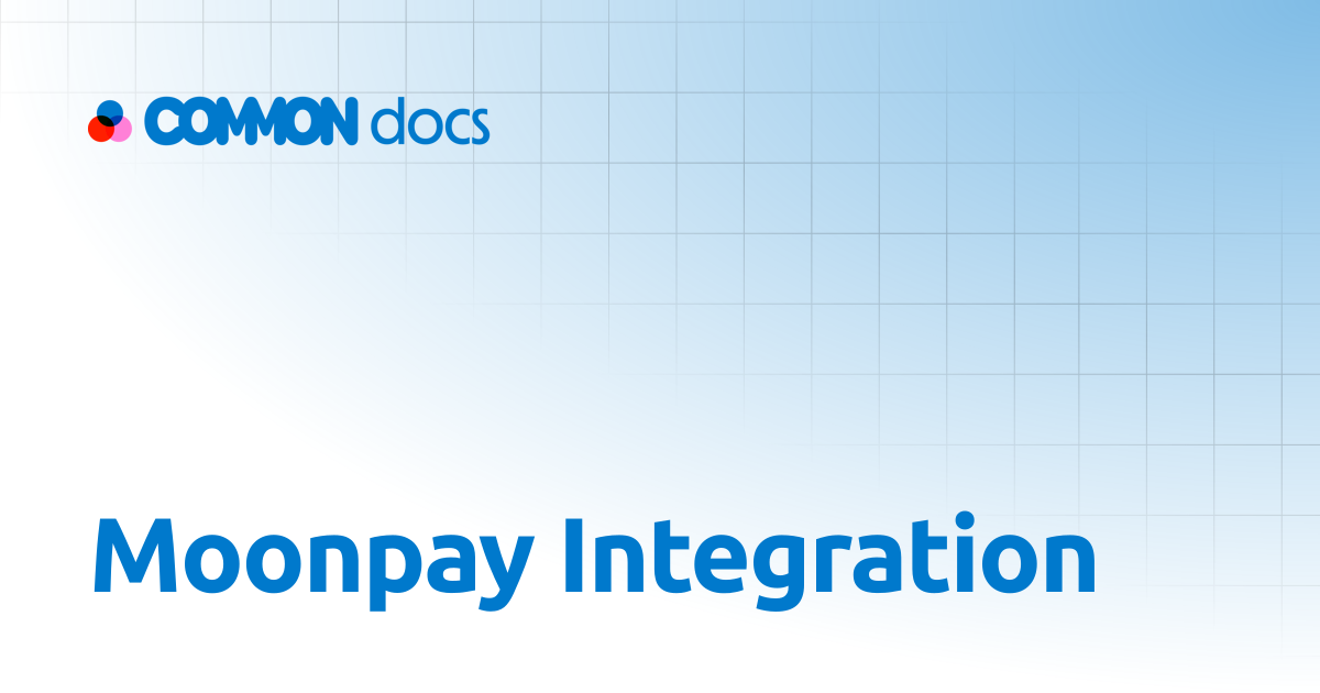 Moonpay Integration | Common
